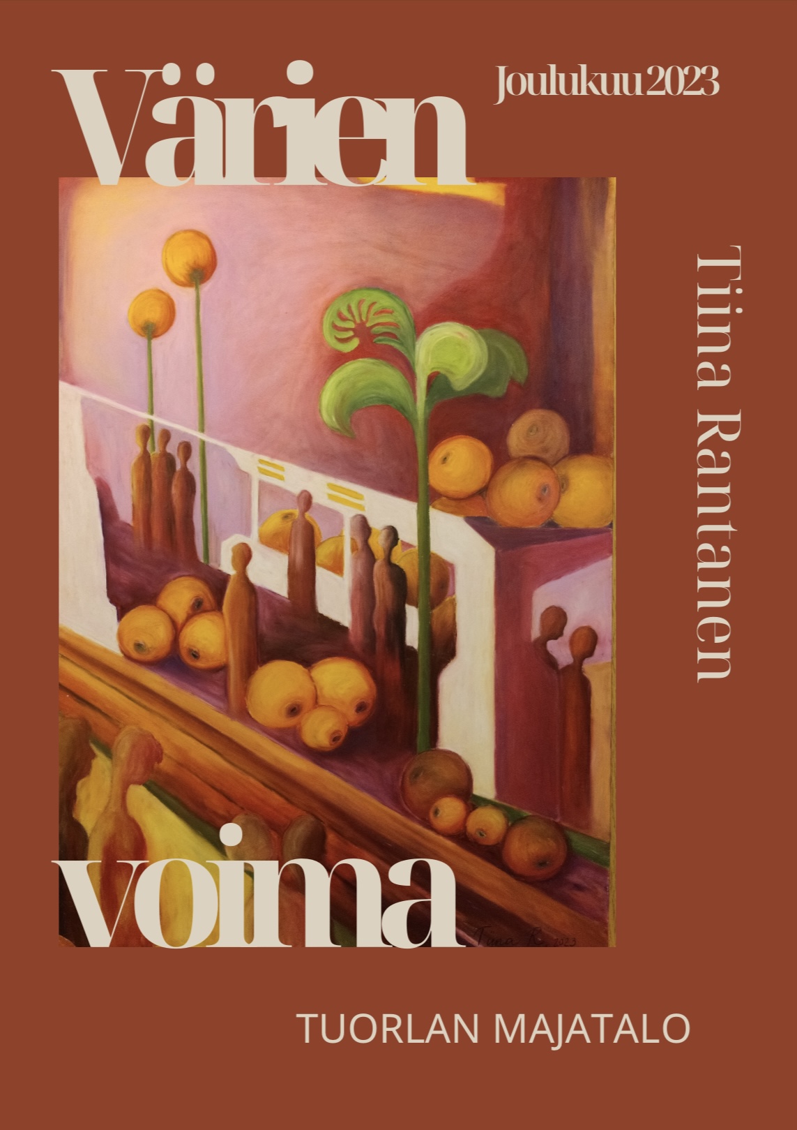 Tiina Rantanen: Värien voima - Tuorlan Majatalo